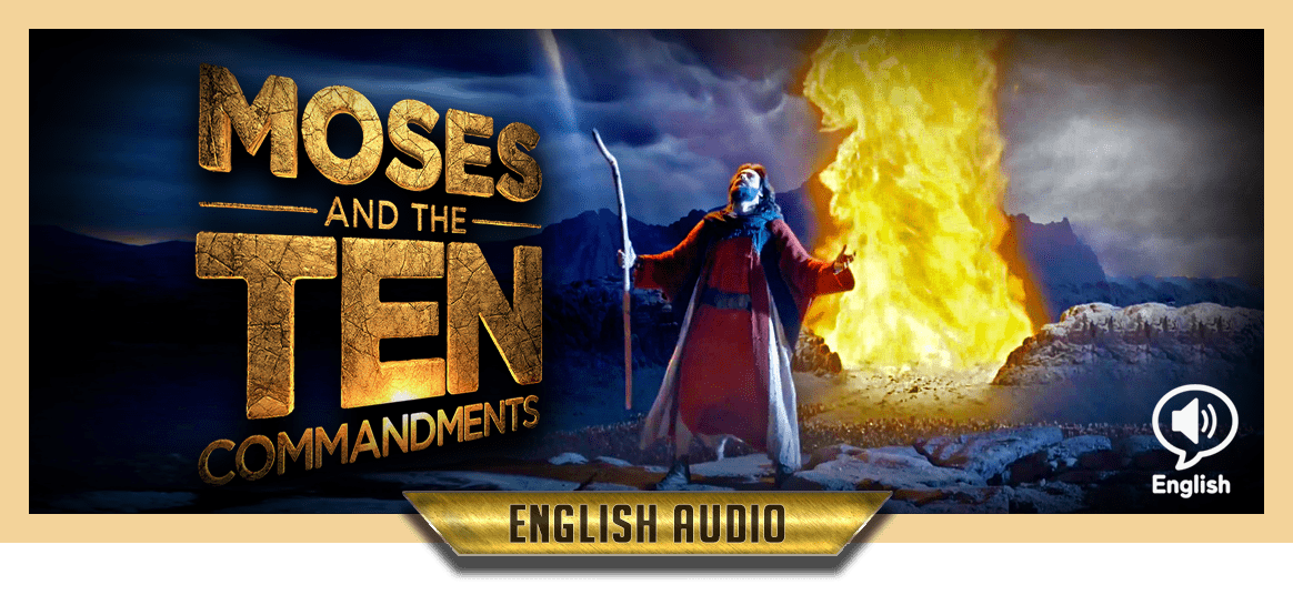 MOSES AND THE TEN COMMANDMENTS - The Series | SeriesBiblicas.Net