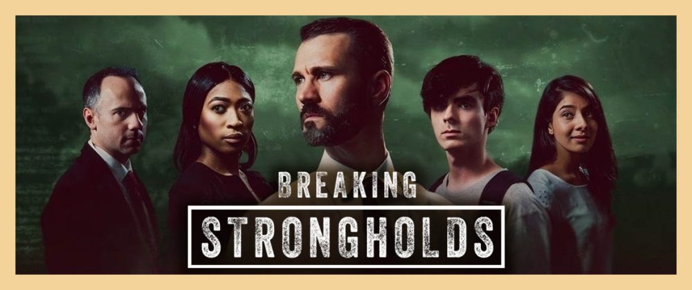 BREAKING STRONGHOLDS | SERIESBIBLICAS.NET